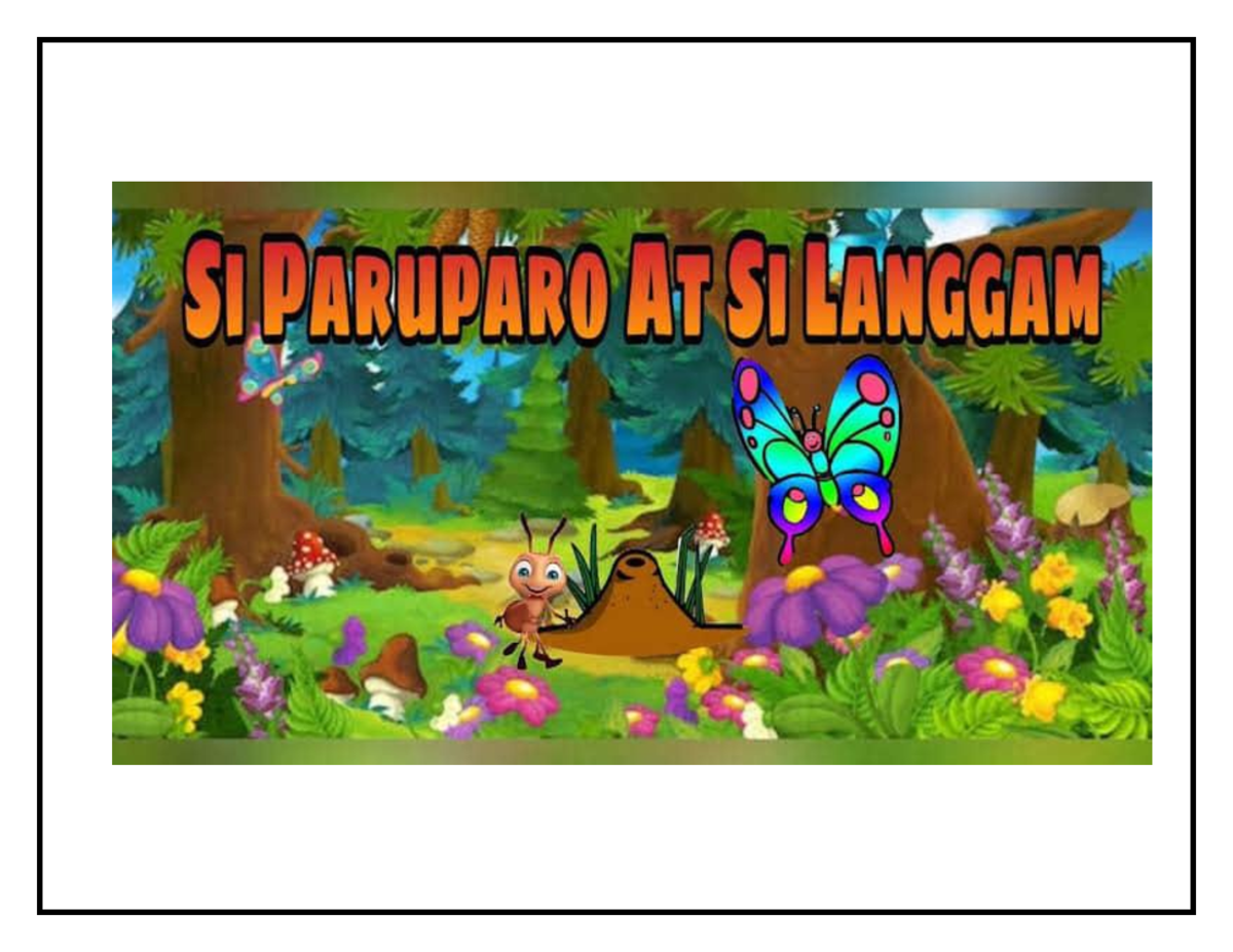 Banghay - N/A - Tauhan : Paruparo - hindi iniisip ang mangyayari sa ...