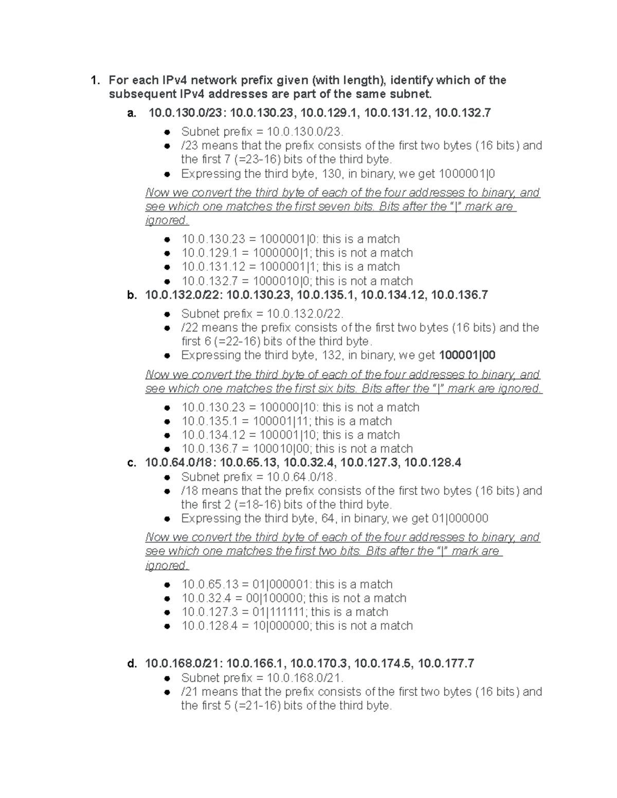 Written Assignment Unit 4 - 1. For each IPv4 network prefix given (with length), identify which ...