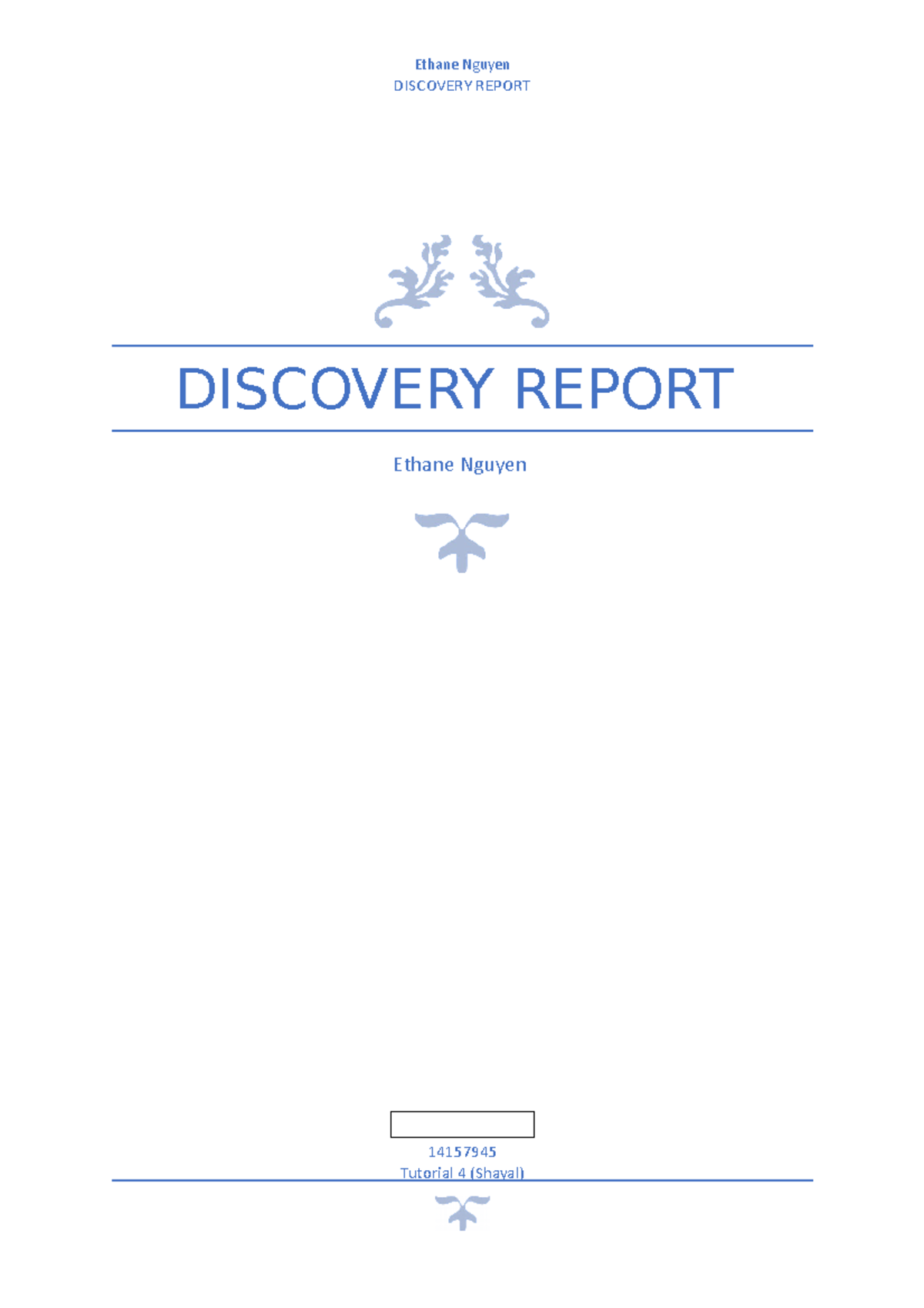 Discovery Report 14157945 - Ethane Nguyen DISCOVERY REPORT DISCOVERY ...