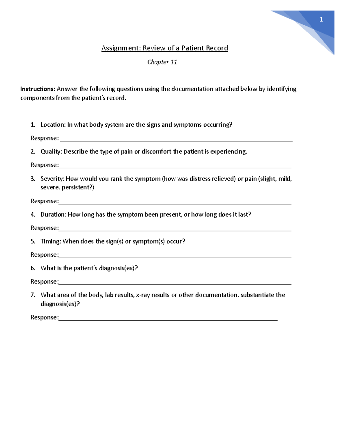 Assignment Review of a Patient Record Chapter 11-1 - 1 Assignment ...