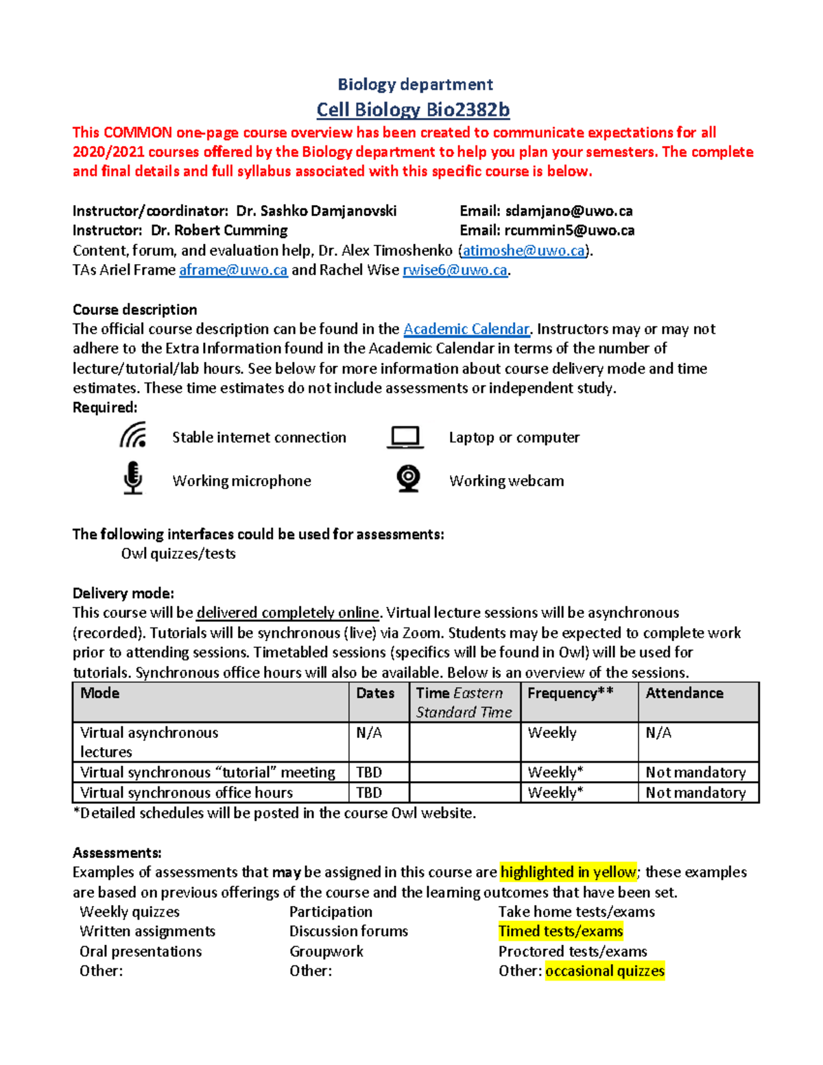 Course outline - Biology department Cell Biology Bio2382b This COMMON ...