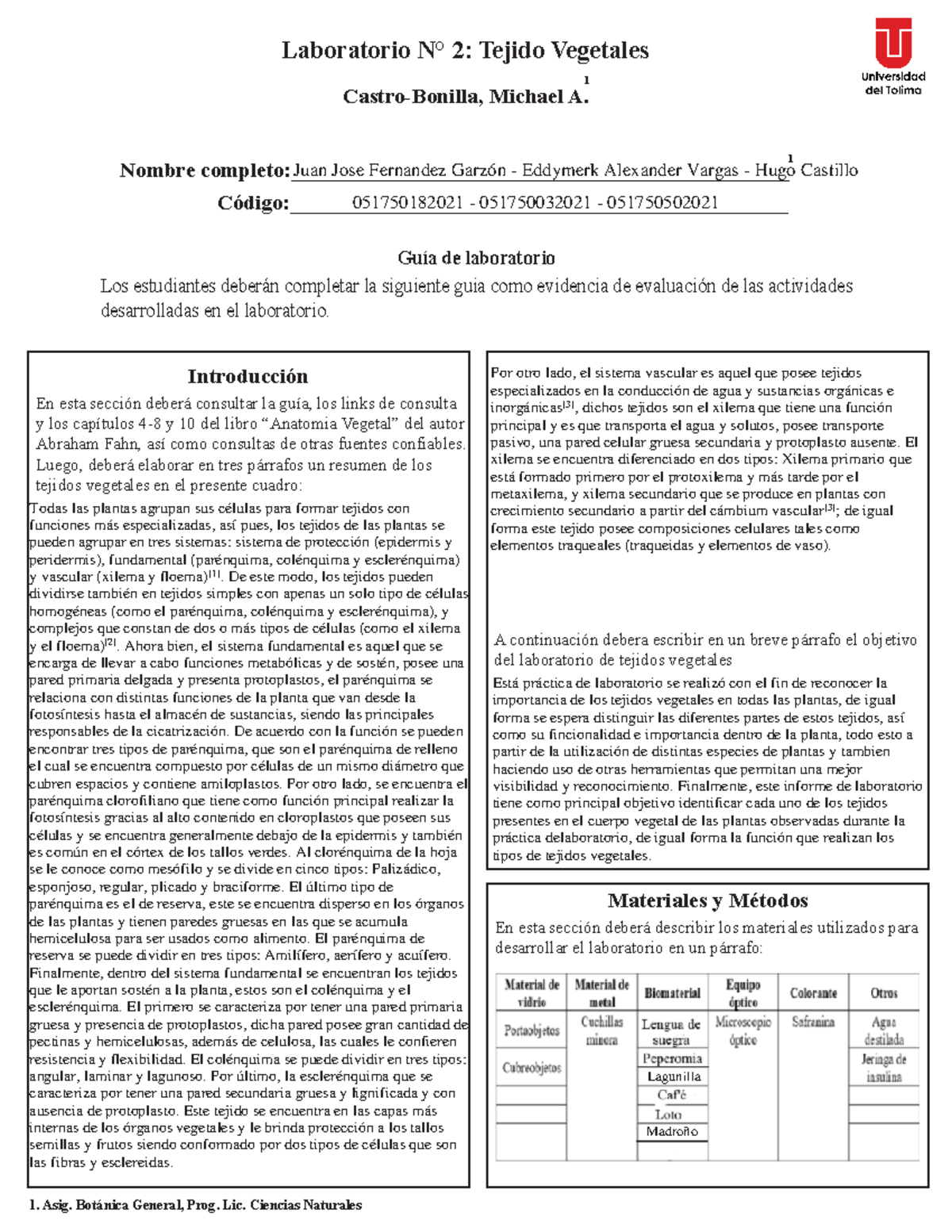 Guía de Laboratorio Tejidos vegetales - Laboratorio N° 2: Tejido Vegetales Asig. Botánica ...