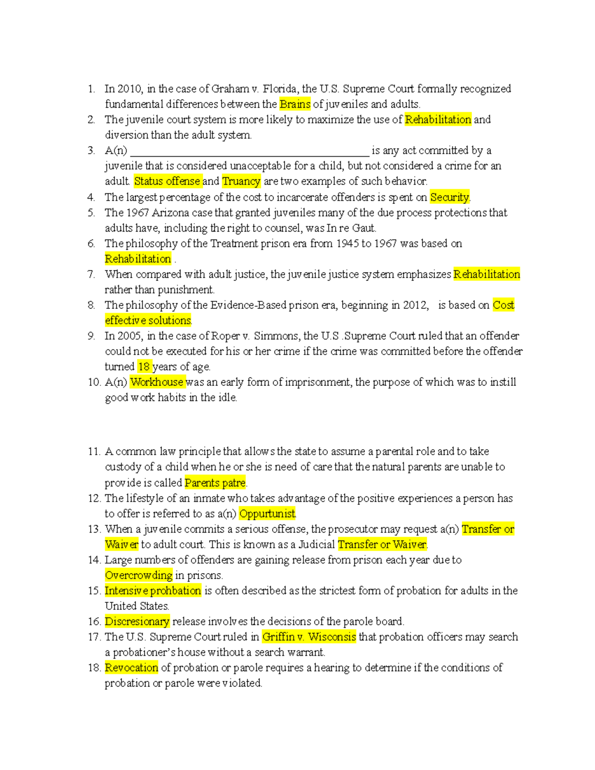 Criminal Justice Review Test #4 - In 2010, in the case of Graham v ...