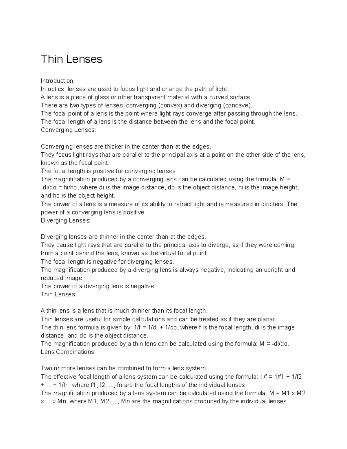 General Physics III (PHY-2040) Lecture 41 - Thin Lenses - Thin Lenses Introduction: In optics ...