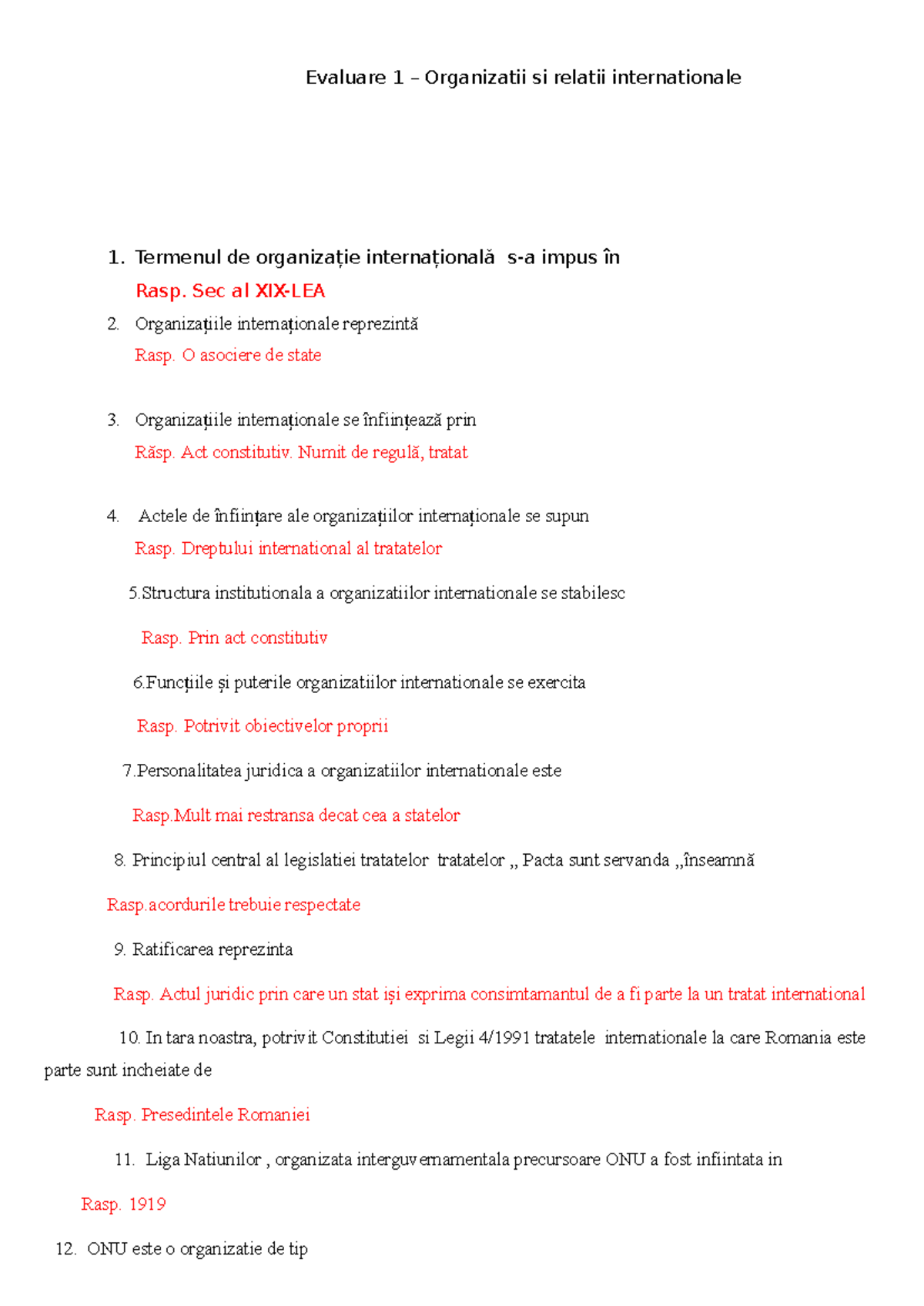 Evaluare 1 - grile - Evaluare 1 – Organizatii si relatii internationale ...