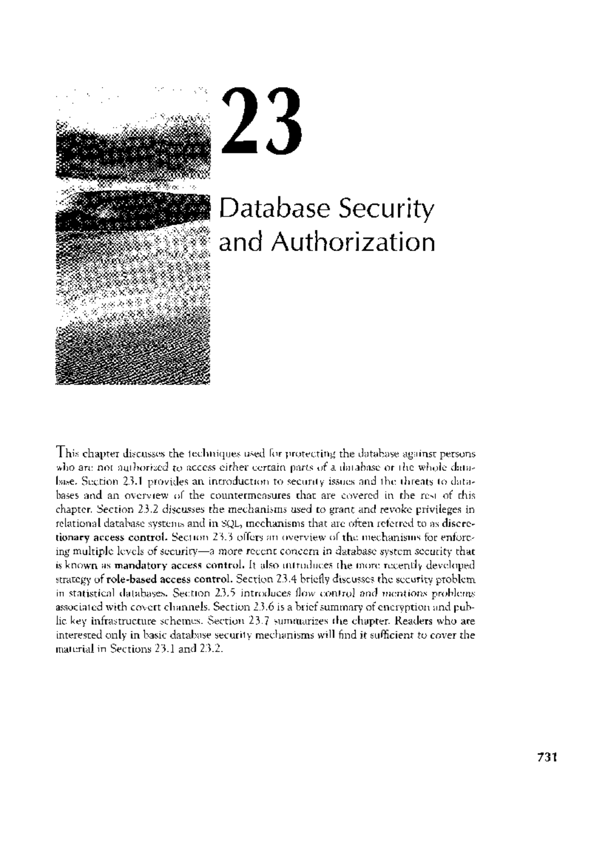 58c504233 fa459b9d61afc6584ab88c7563d - Database Security and Authorization This chapter ...