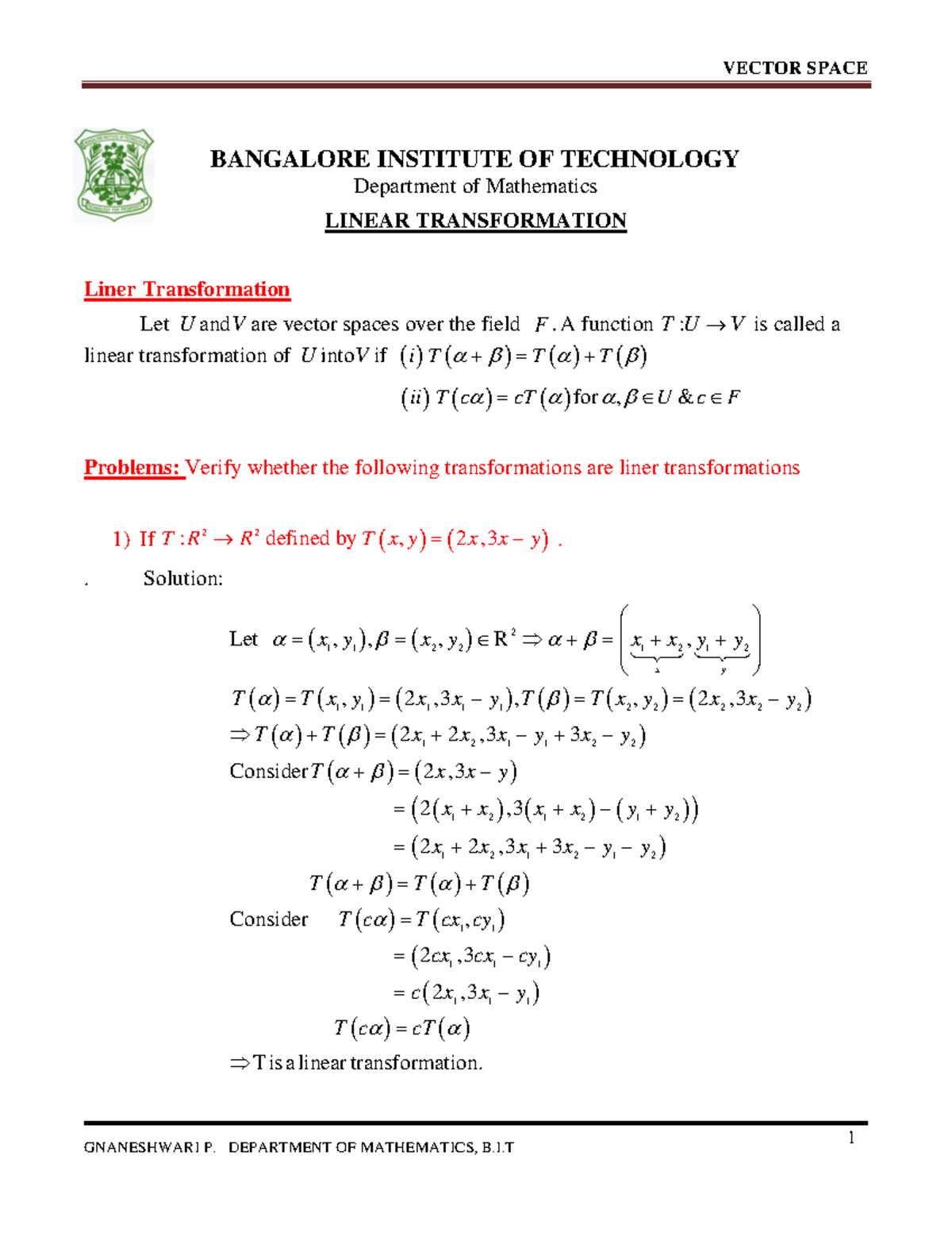 Linear Transformation - BANGALORE INSTITUTE OF TECHNOLOGY Department of Mathematics LINEAR - Studocu
