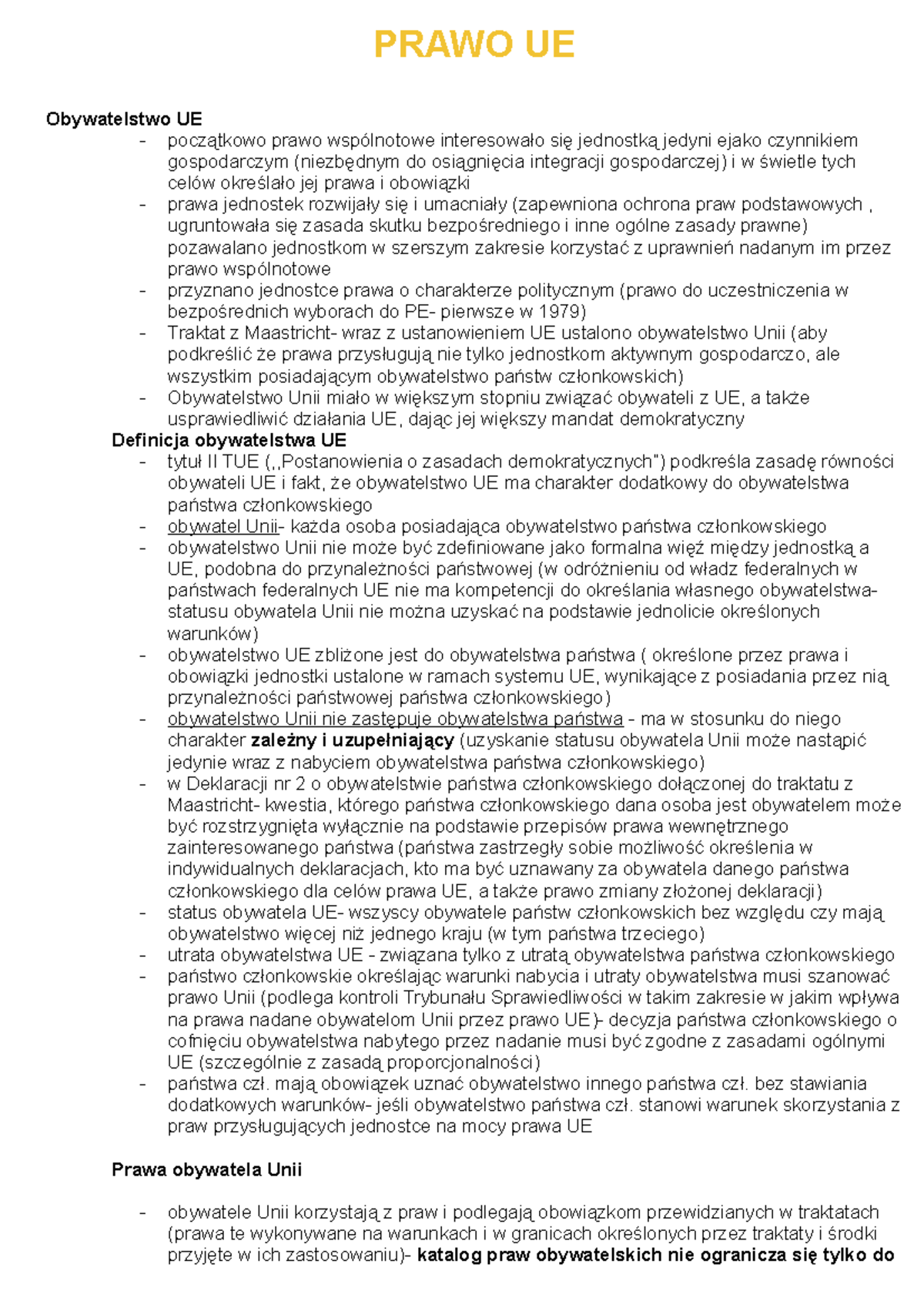 Dokument bez tytułu (12) - PRAWO UE Obywatelstwo UE - początkowo prawo wspólnotowe interesowało ...