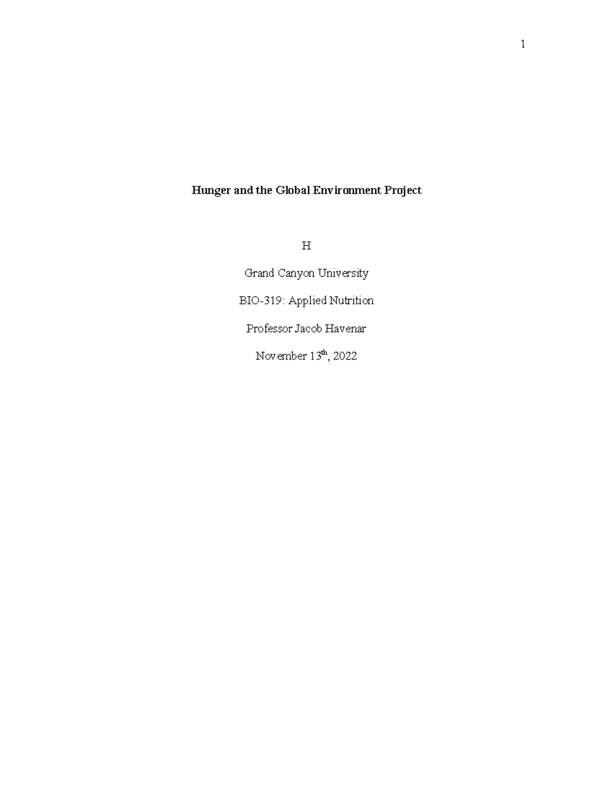 Hunger Essay Draft - Hunger and the Global Environment Project H Grand ...