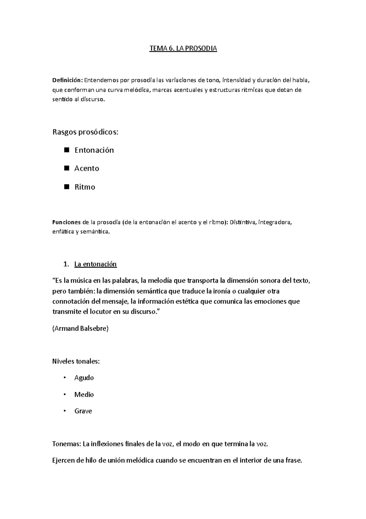 TEMA 6. La prosodia - TEMA 6. LA PROSODIA Definición : Entendemos por ...