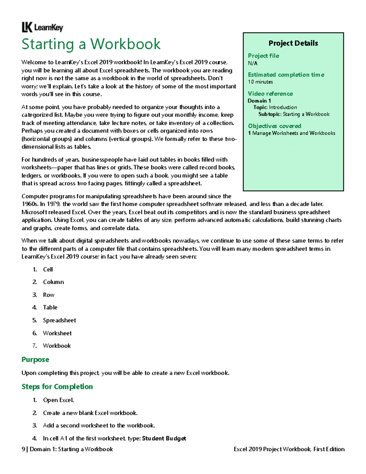 Excel 2019 D1 L1 Projects - 9 | Domain 1: Starting a Workbook Excel 2019 Project Workbook, First ...