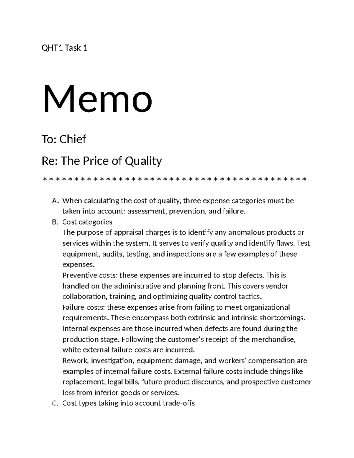QHT1 Task 1 - Task 1 - QHT1 Task 1 Memo To: Chief Re: The Price of ...