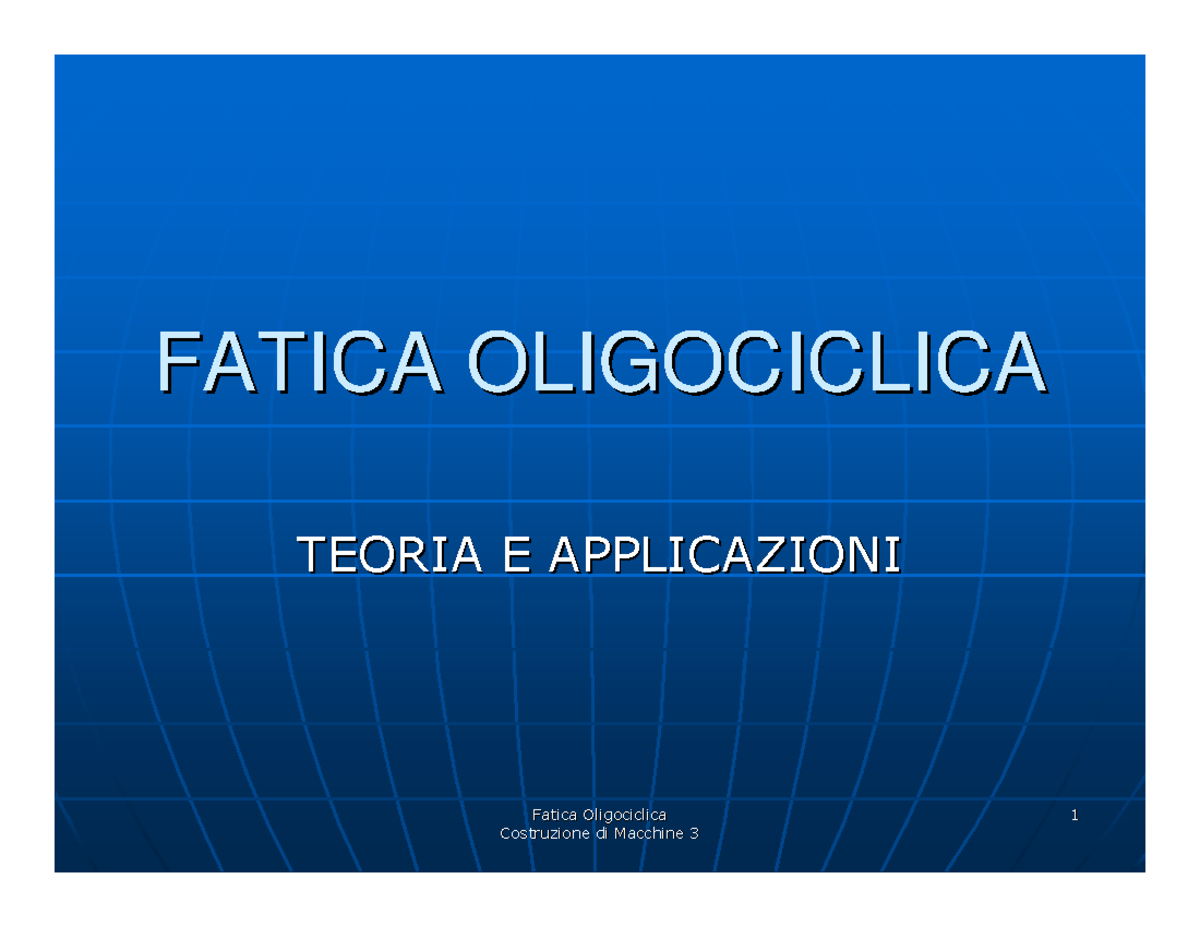 Fatica Oligociclica - Dispense - Fatica OligociclicaFatica Oligociclica ...