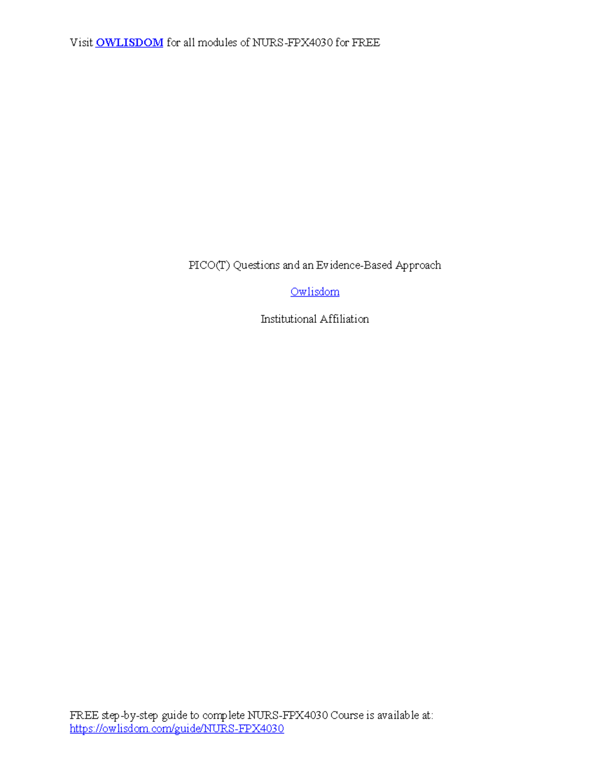 NURS-FPX 4030 Assessment 3 PICO(T) Questions and an Evidence-Based ...