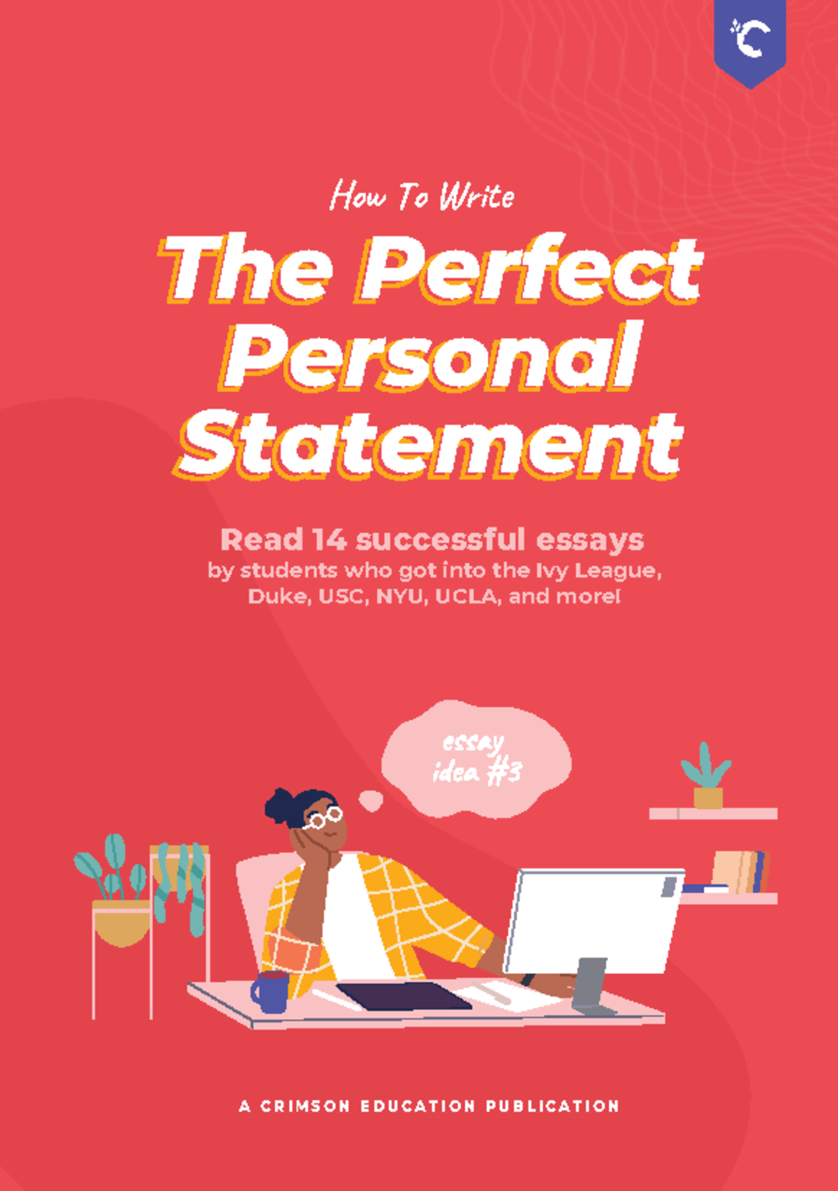 How to Write the Perfect Personal Statement - The PerfectThe Perfect ...