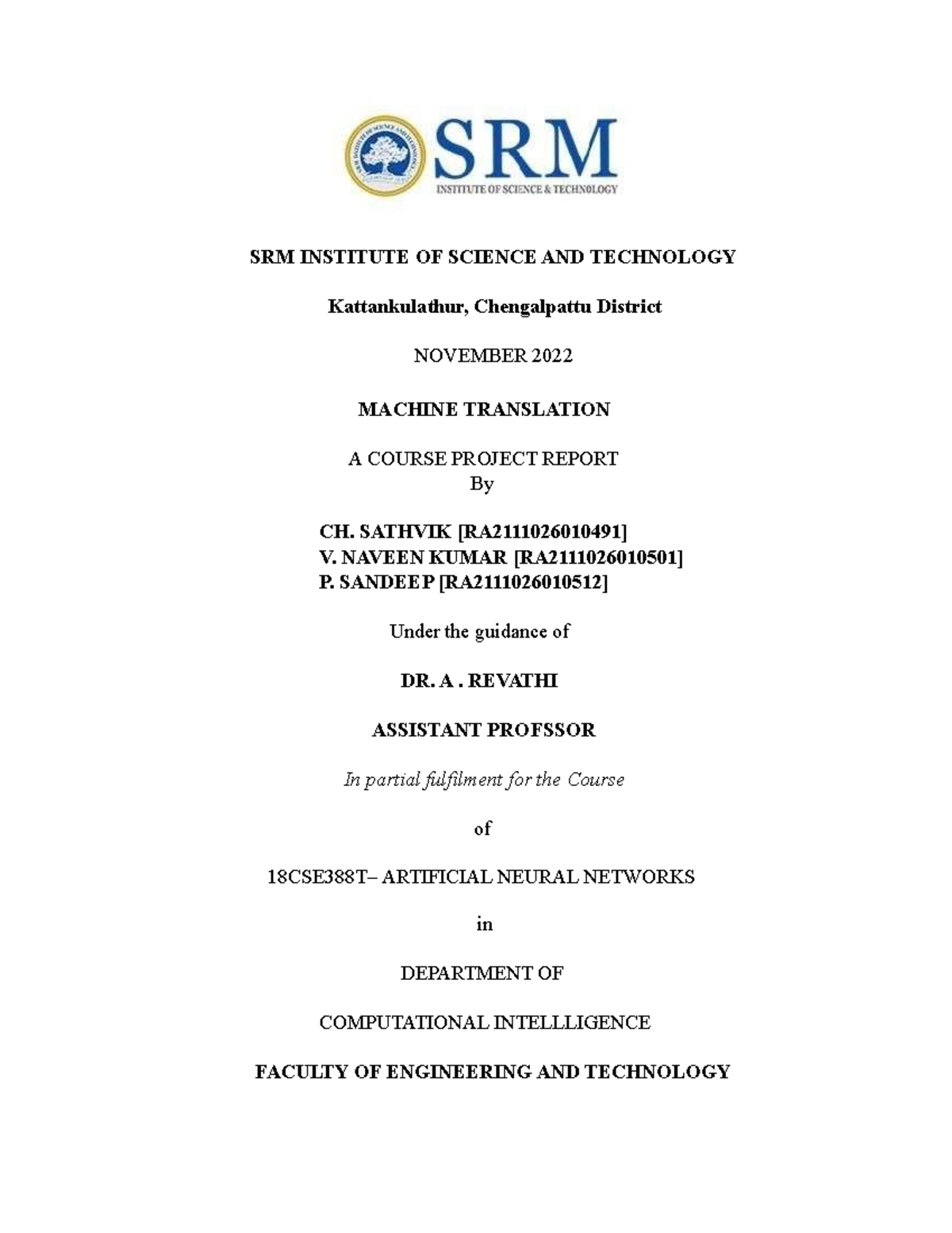 ANN Final Report - ANN mini project - SRM INSTITUTE OF SCIENCE AND TECHNOLOGY Kattankulathur ...