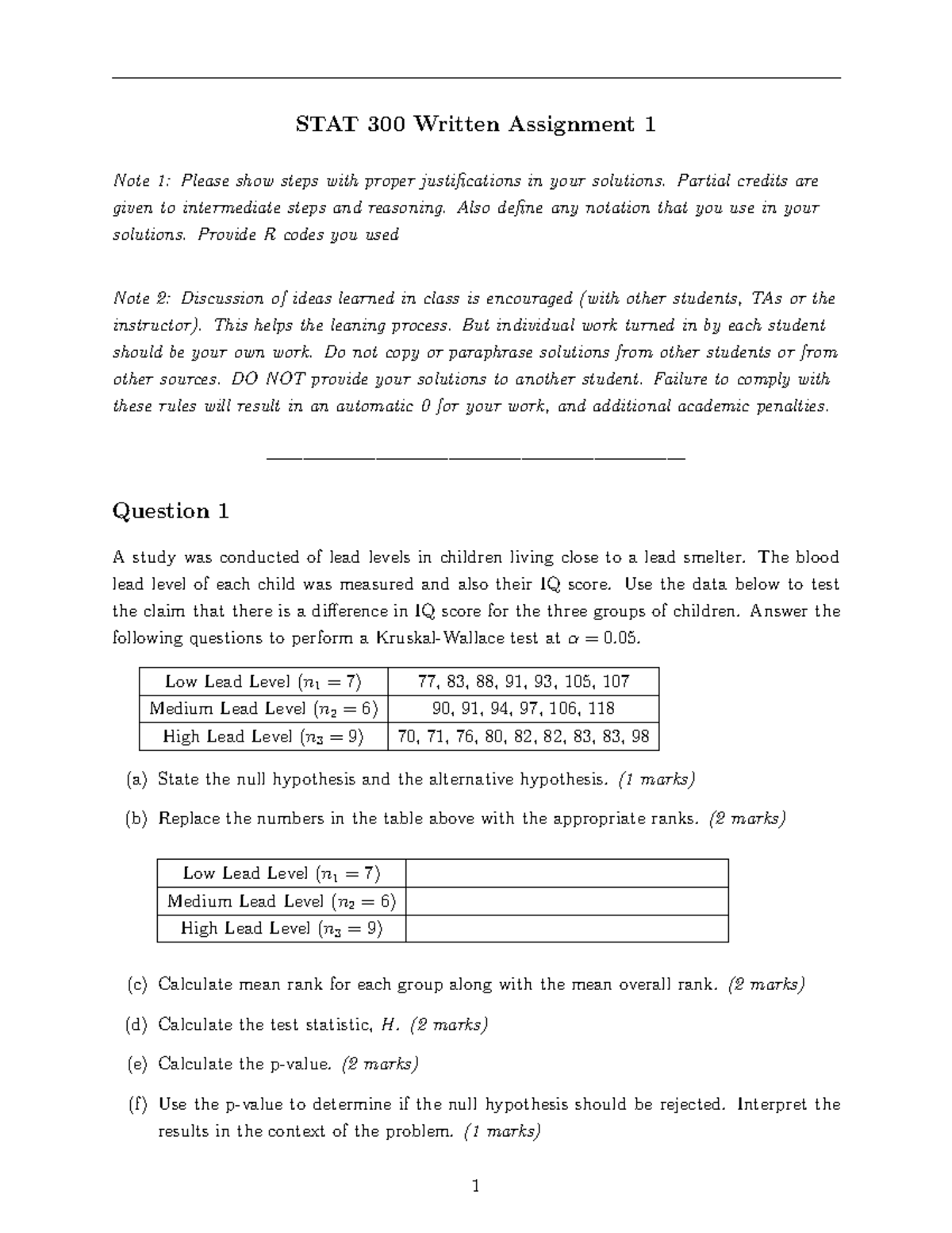 Stat300 Assignment 1 - STAT 300 Written Assignment 1 Note 1: Please ...