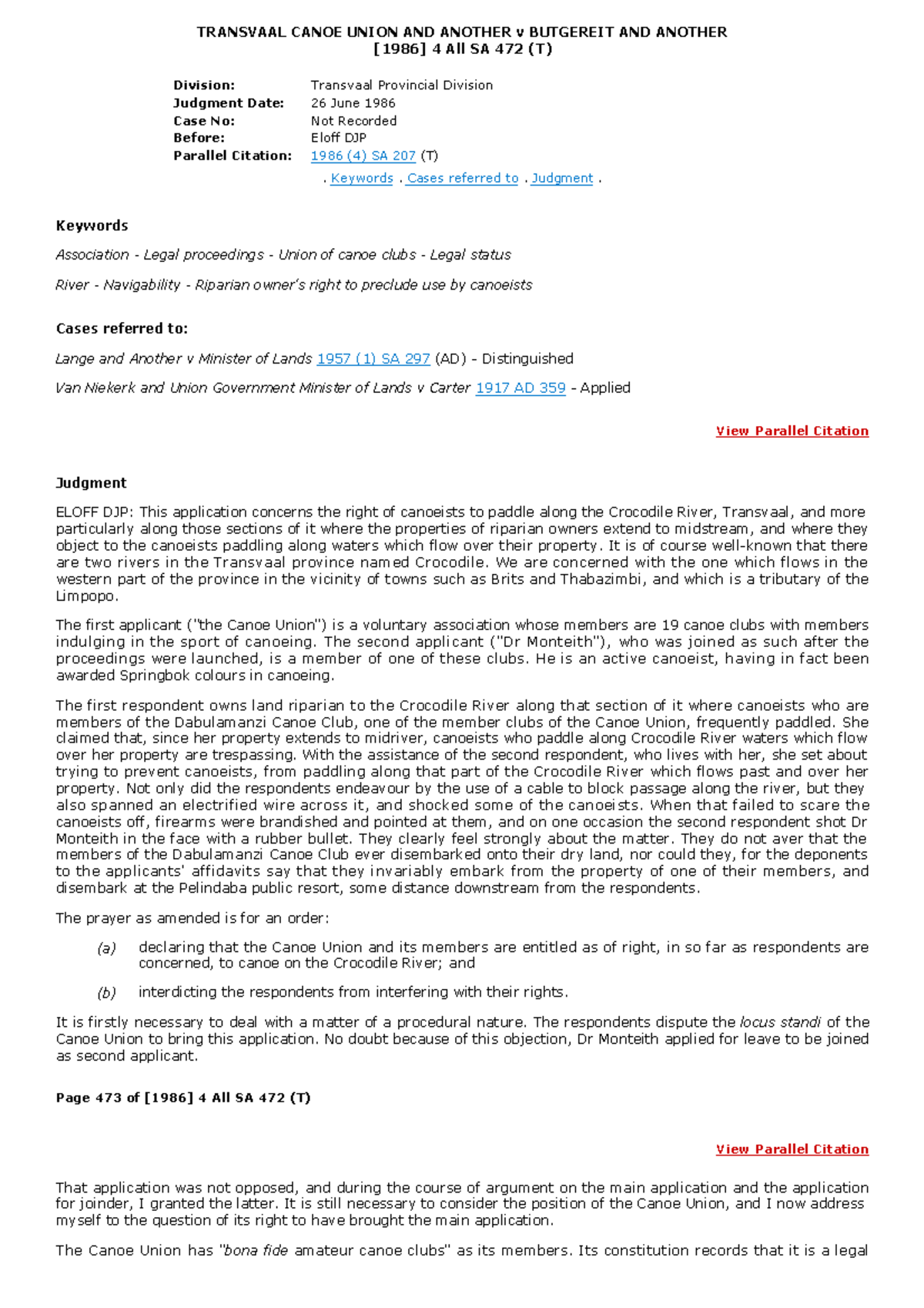 Transvaal Canoe Union AND Another v Butgereit AND Another [1986] 4 All ...