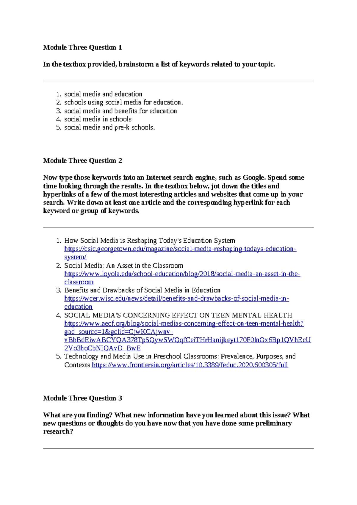 Module Three Short Responses - Module Three Question 1 In the textbox provided, brainstorm a ...