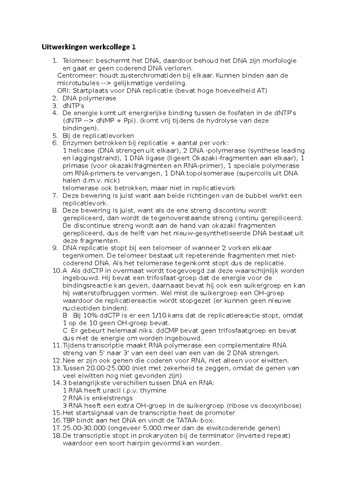 Uitwerkingen werkcollege 1 - Centromeer: houdt zusterchromatiden bij ...