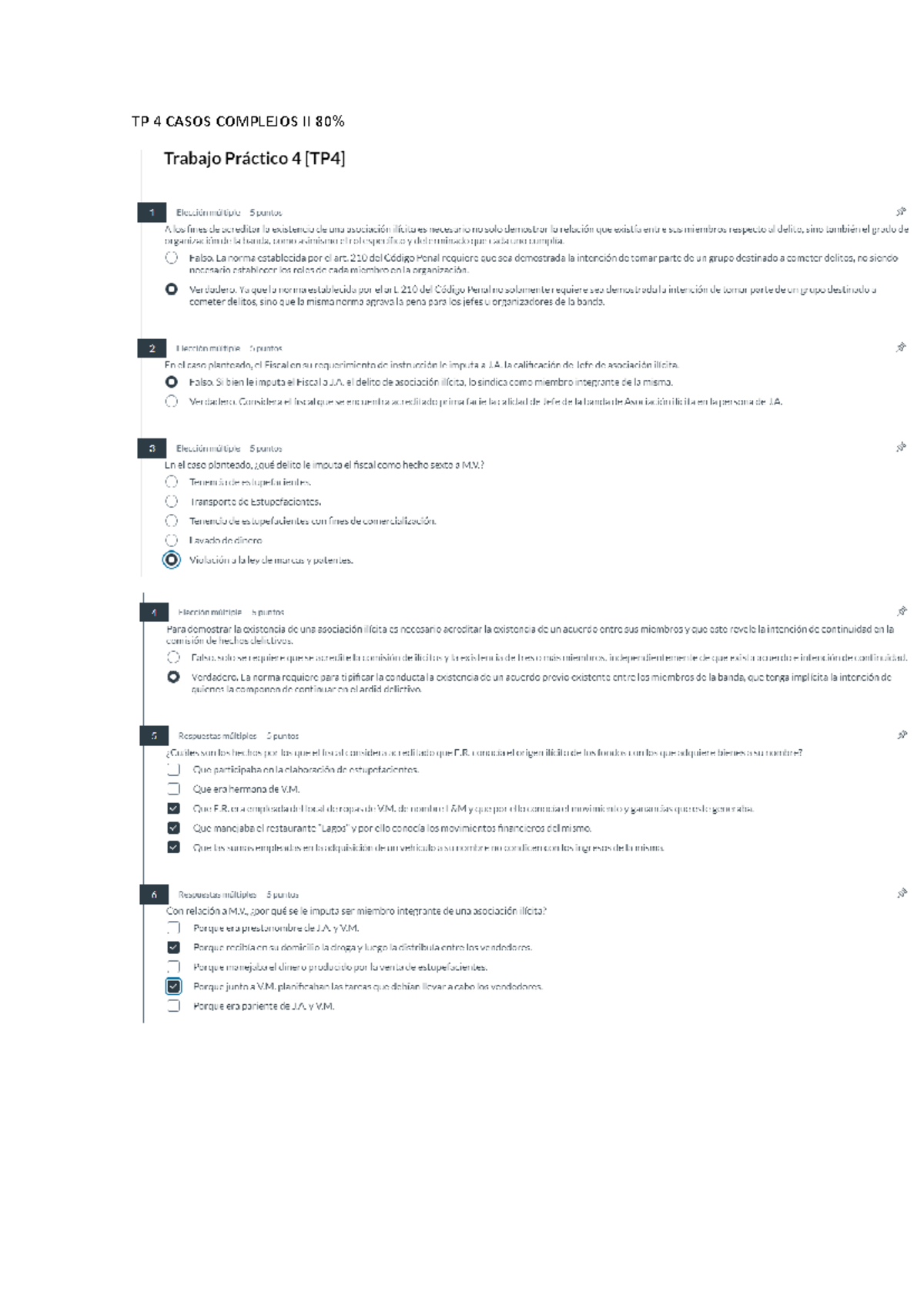 TP 4 Casos Complejos II 80% - TP 4 CASOS COMPLEJOS II Trabajo Práctico 4 1 Elección múltiple 5 ...