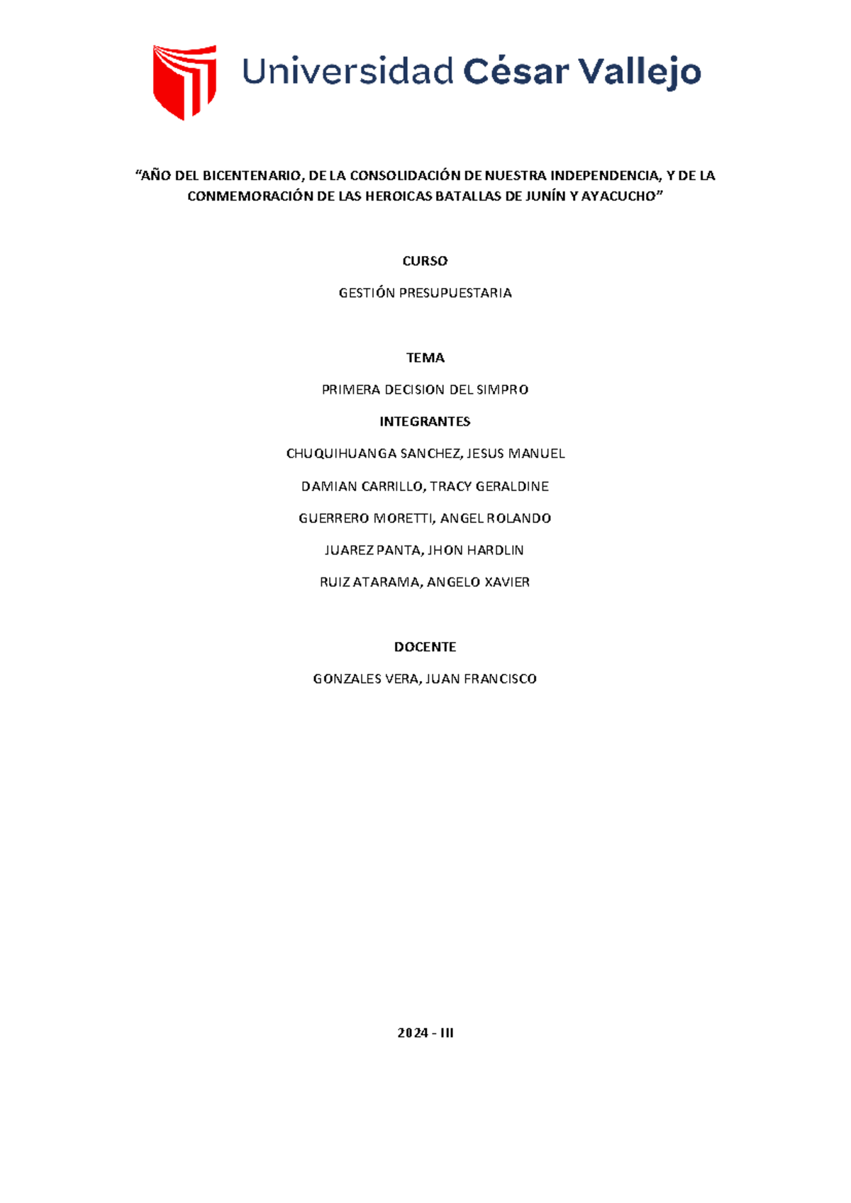 Primera decision del Simpro - “AÑO DEL BICENTENARIO, DE LA CONSOLIDACIÓN DE NUESTRA ...