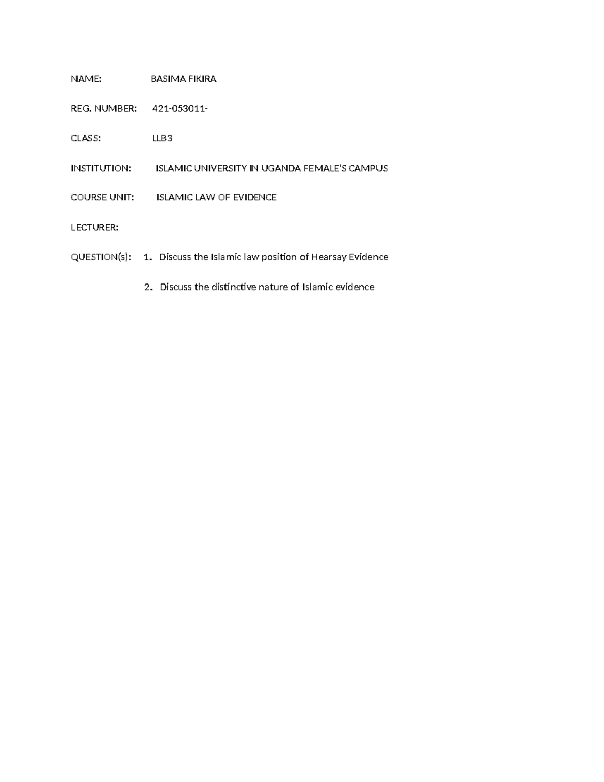 Basima'S Islamic evidence coursework - NAME: BASIMA FIKIRA REG. NUMBER ...