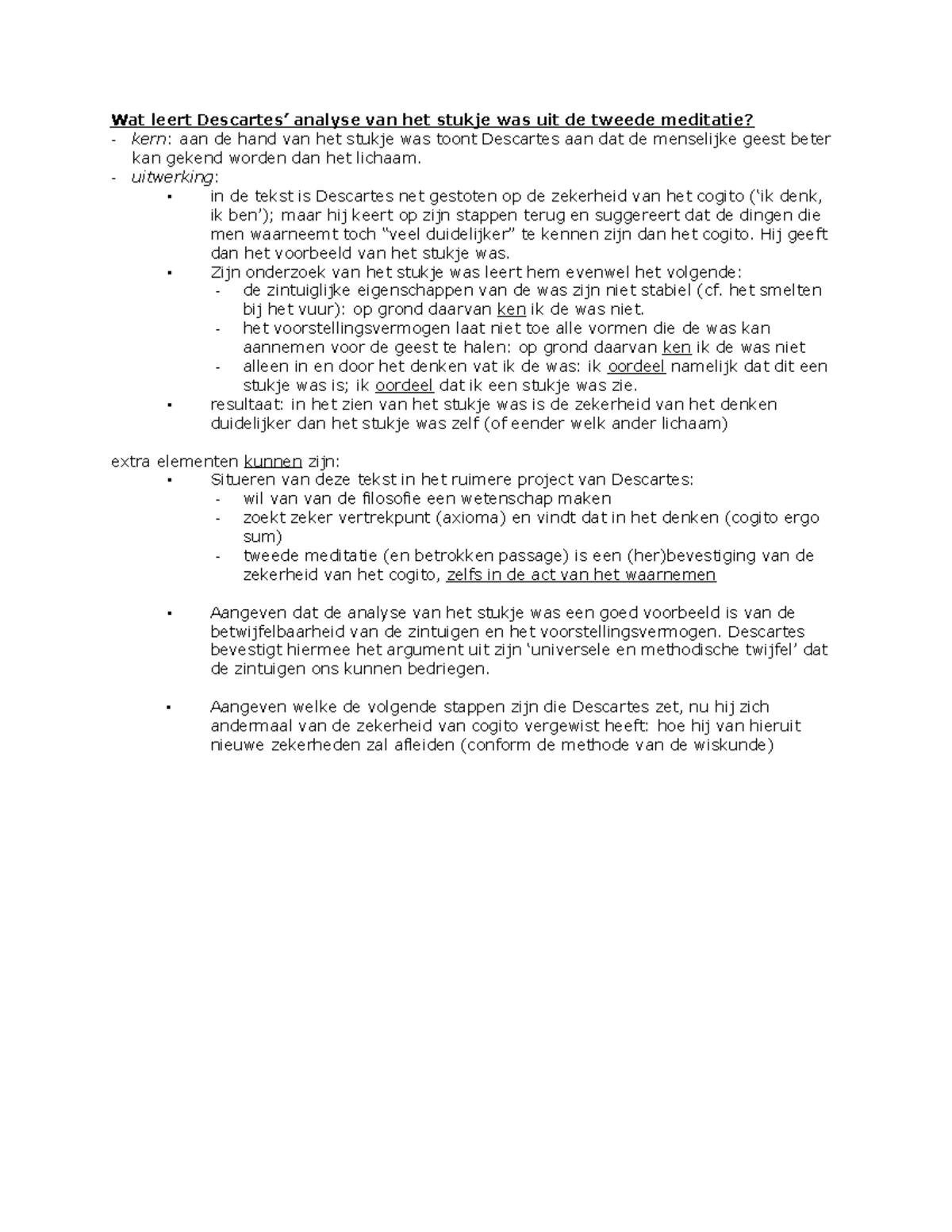 Conclussie Meditaties II - Wat leert Descartes’ analyse van het stukje ...