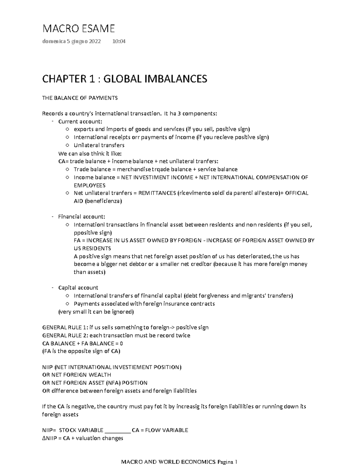Macro Esame - CHAPTER 1 : GLOBAL IMBALANCES THE BALANCE OF PAYMENTS Records a country's - Studocu