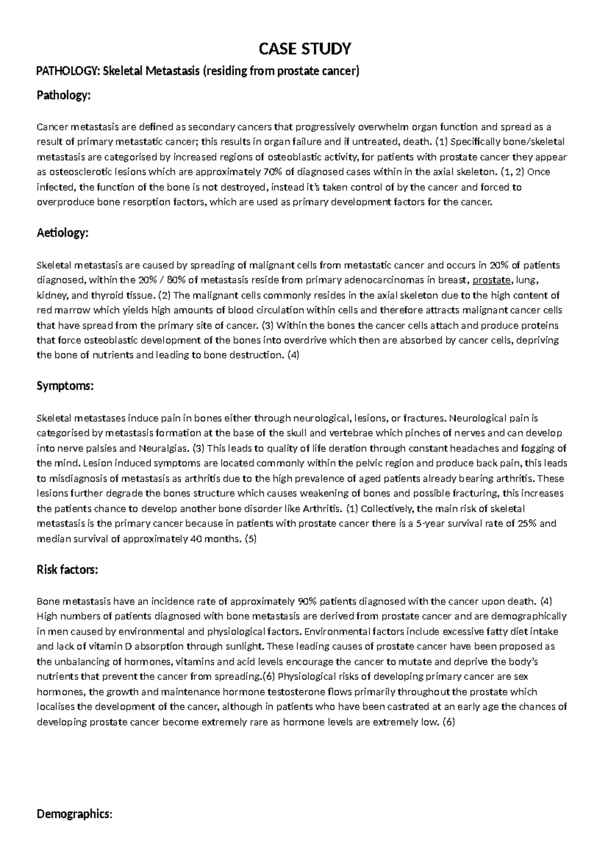 Case Study Final - CASE STUDY PATHOLOGY: Skeletal Metastasis (residing from prostate cancer ...