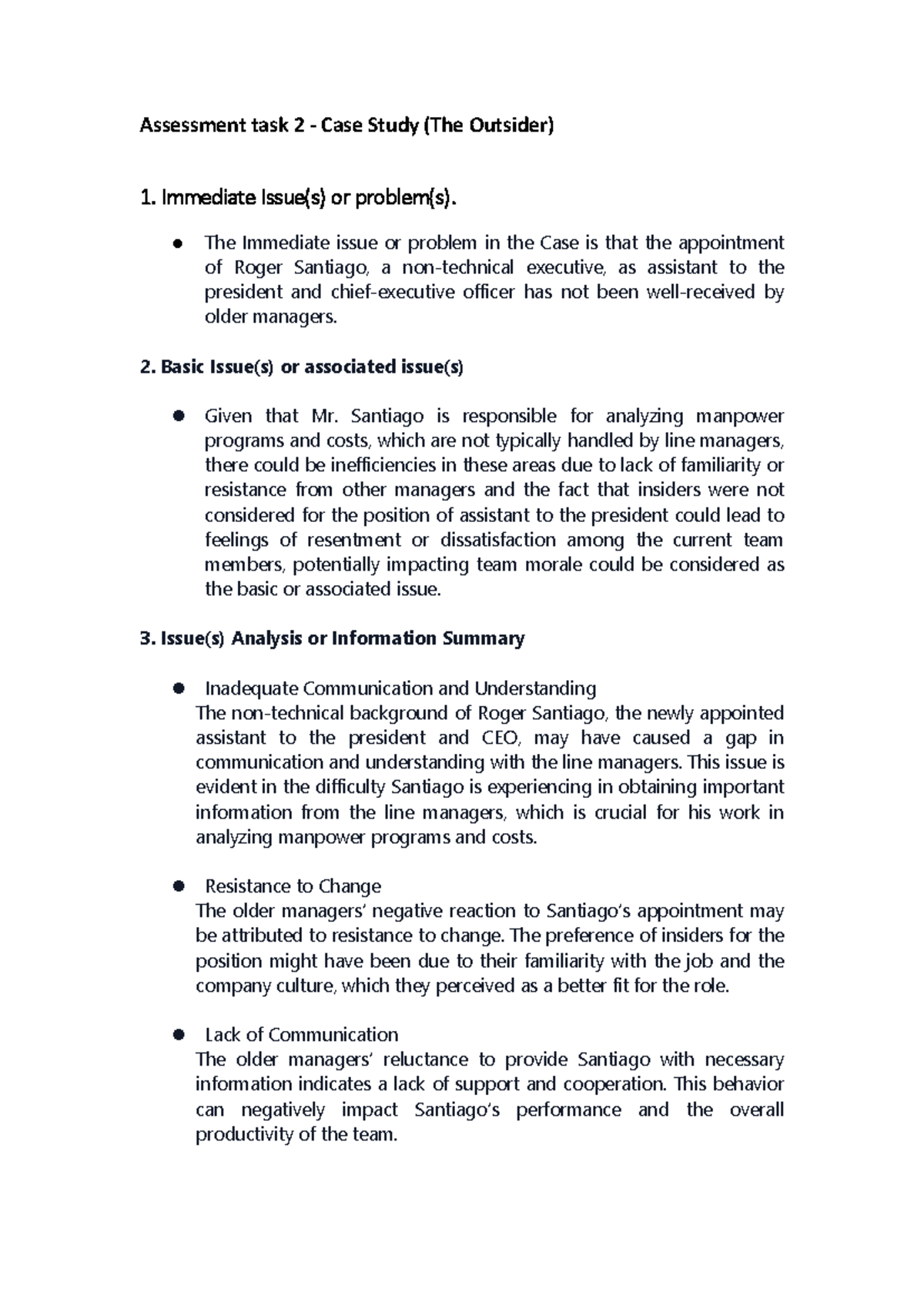 Case Study (The Outsider) - Immediate Issue(s) or problem(s). The ...