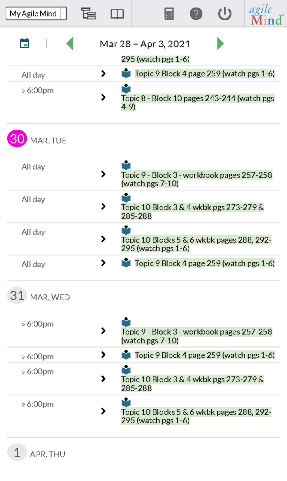 Agile Mind - math work - Mar 28 – Apr 3, 2021 All day » 6:00pm 30 MAR ...