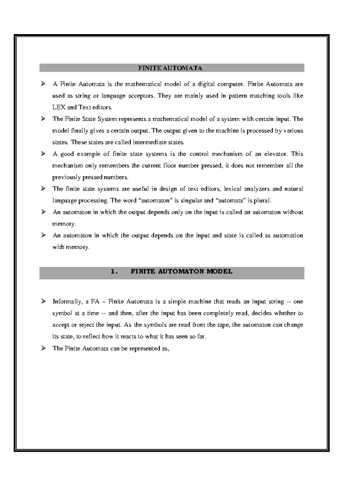 TOC- FLAT - FLAT - 1. FINITE AUTOMATON MODEL FINITE AUTOMATA A Finite ...