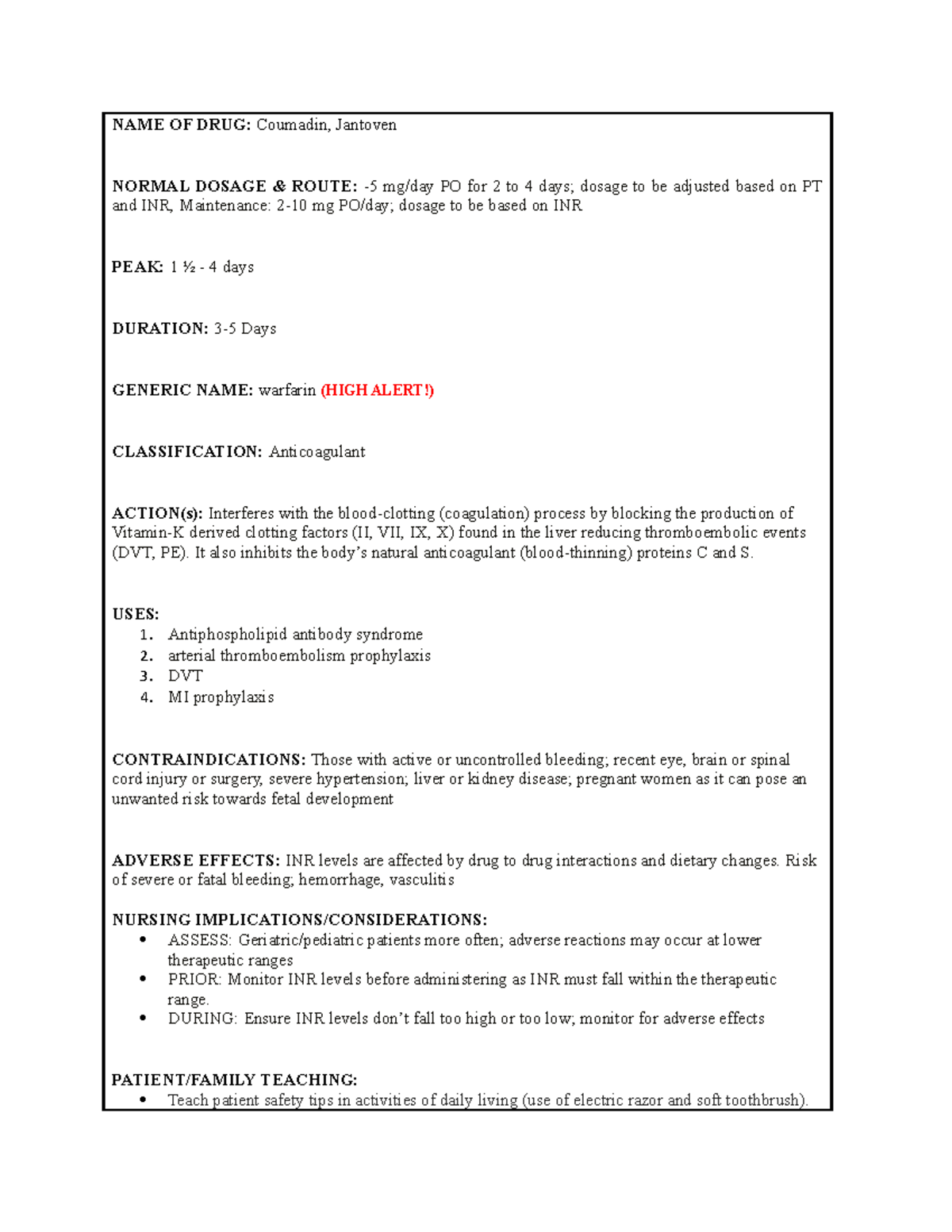 DRUG Cards 13 - NAME OF DRUG: Coumadin, Jantoven NORMAL DOSAGE & ROUTE ...