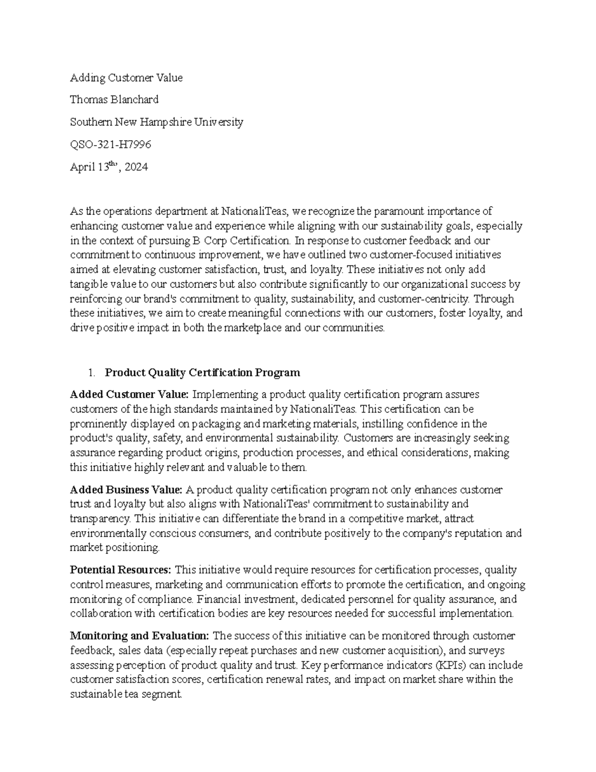 Adding Customer Value - Adding Customer Value Thomas Blanchard Southern New Hampshire University ...