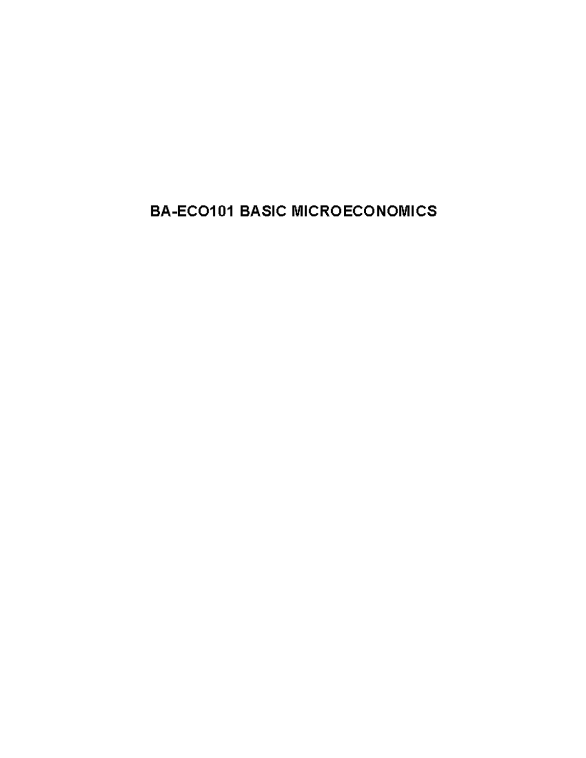 Microeconomics 1 - .... - BA-ECO101 BASIC MICROECONOMICS Explain the ...