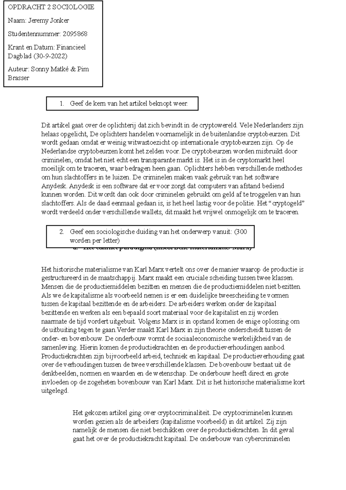 Jeremy Jonker-2095868-Opdr2 - Dit artikel gaat over de oplichterij dat ...