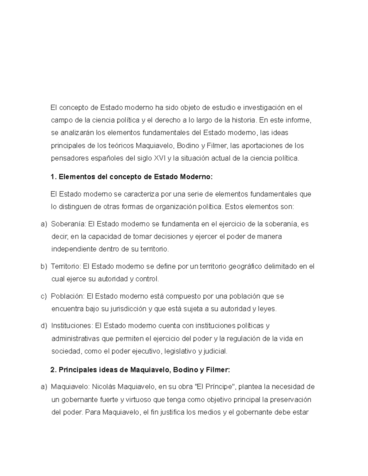 Resumen sobre el Estado moderno - El concepto de Estado moderno ha sido ...