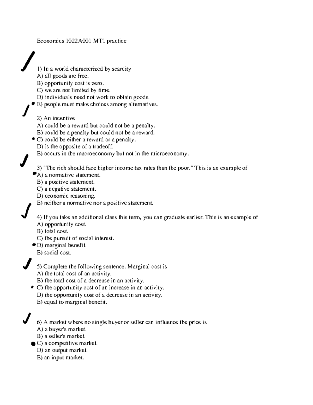 Econ 1022 MidTerm 1 practice exam - Economics 1022A001 MT1 practice In a world characterized by ...
