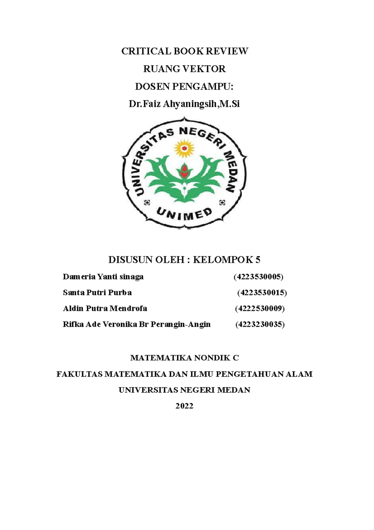 CBR Aljabar Linier Elementer KEL.5 PSM 22 C - CRITICAL BOOK REVIEW ...