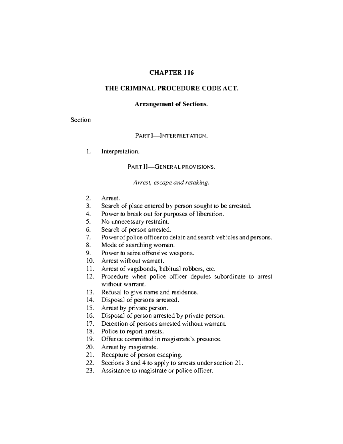 Criminal procedure code act copy - CHAPTER 116 THE CRIMINAL PROCEDURE CODE ACT. Arrangement of ...