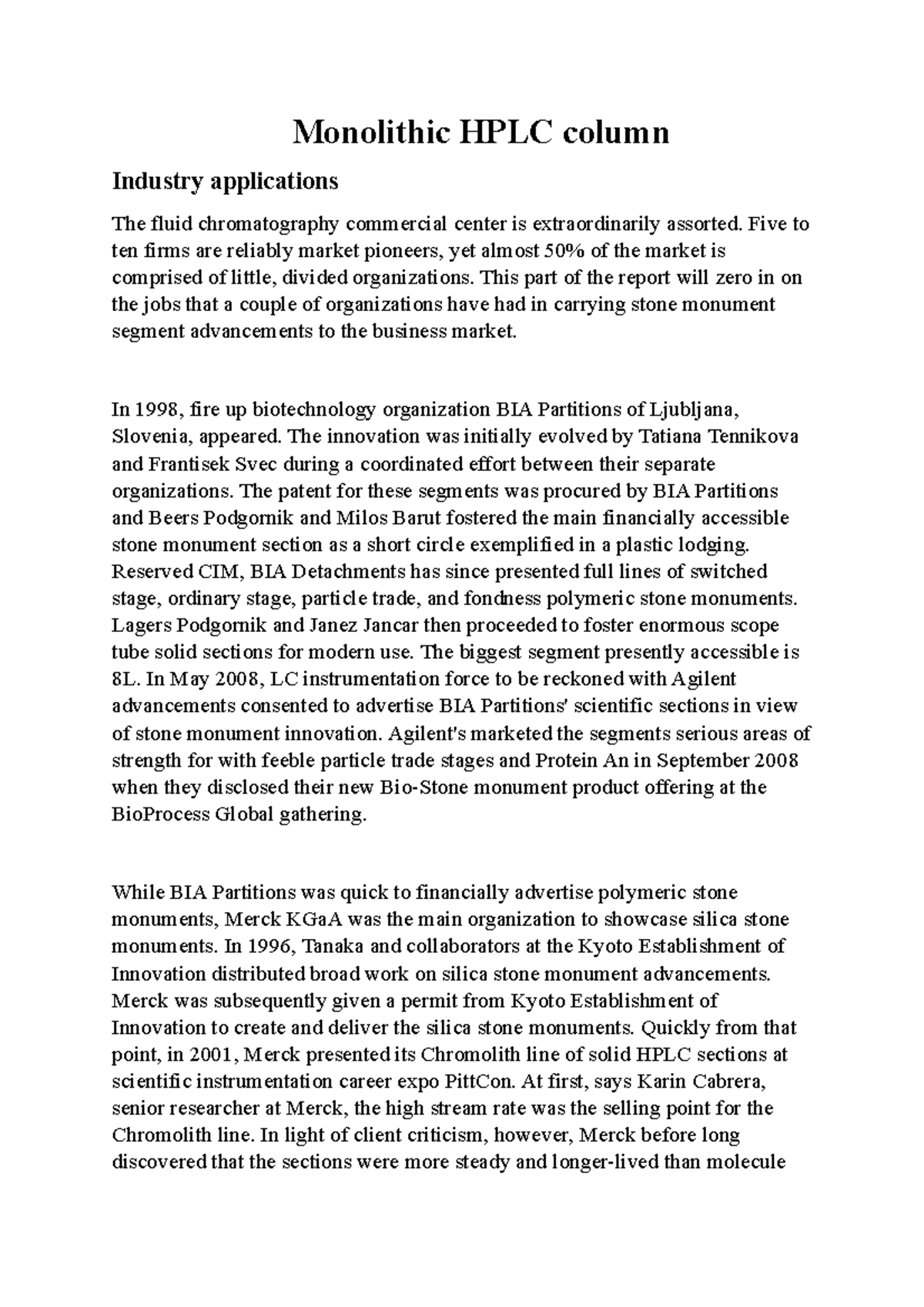 Monolithic HPLC colum 2 - Monolithic HPLC column Industry applications ...