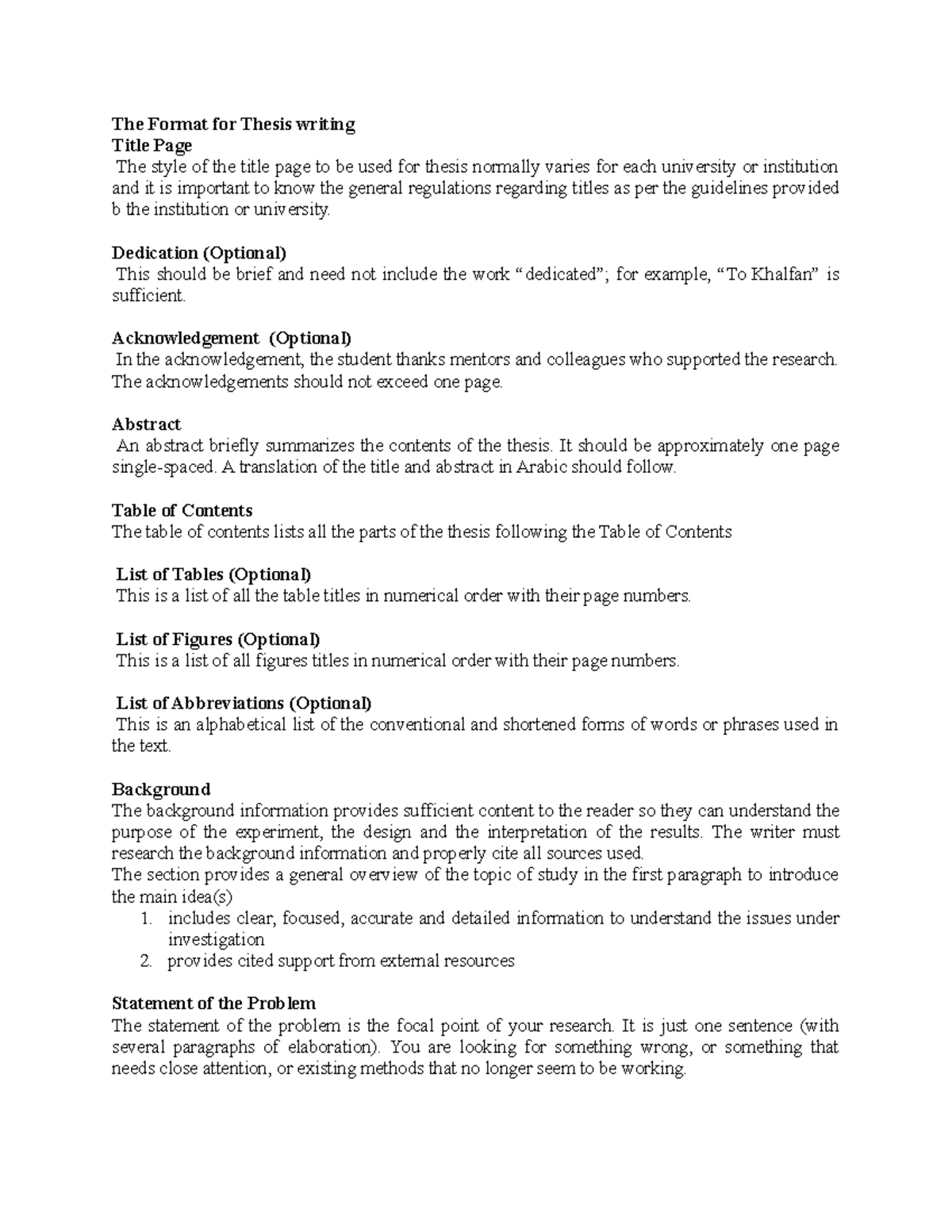 The Format for Thesis writing - Dedication (Optional) This should be ...