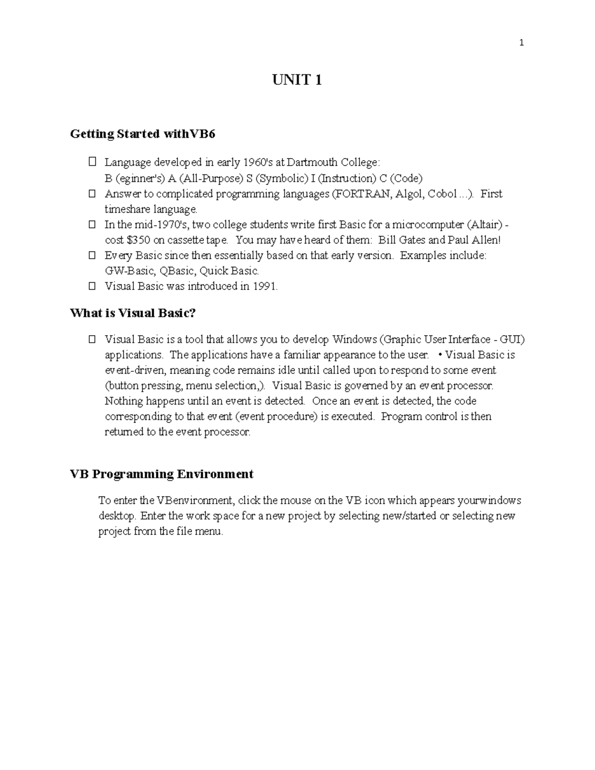 Visual basic Unit 1 to 5 - UNIT 1 Getting Started withVB Language developed in early 1960's at ...