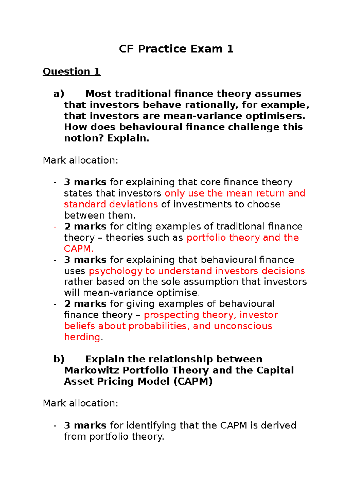 CF Practice Exam 1 - How does behavioural finance challenge this notion? Explain. Mark ...