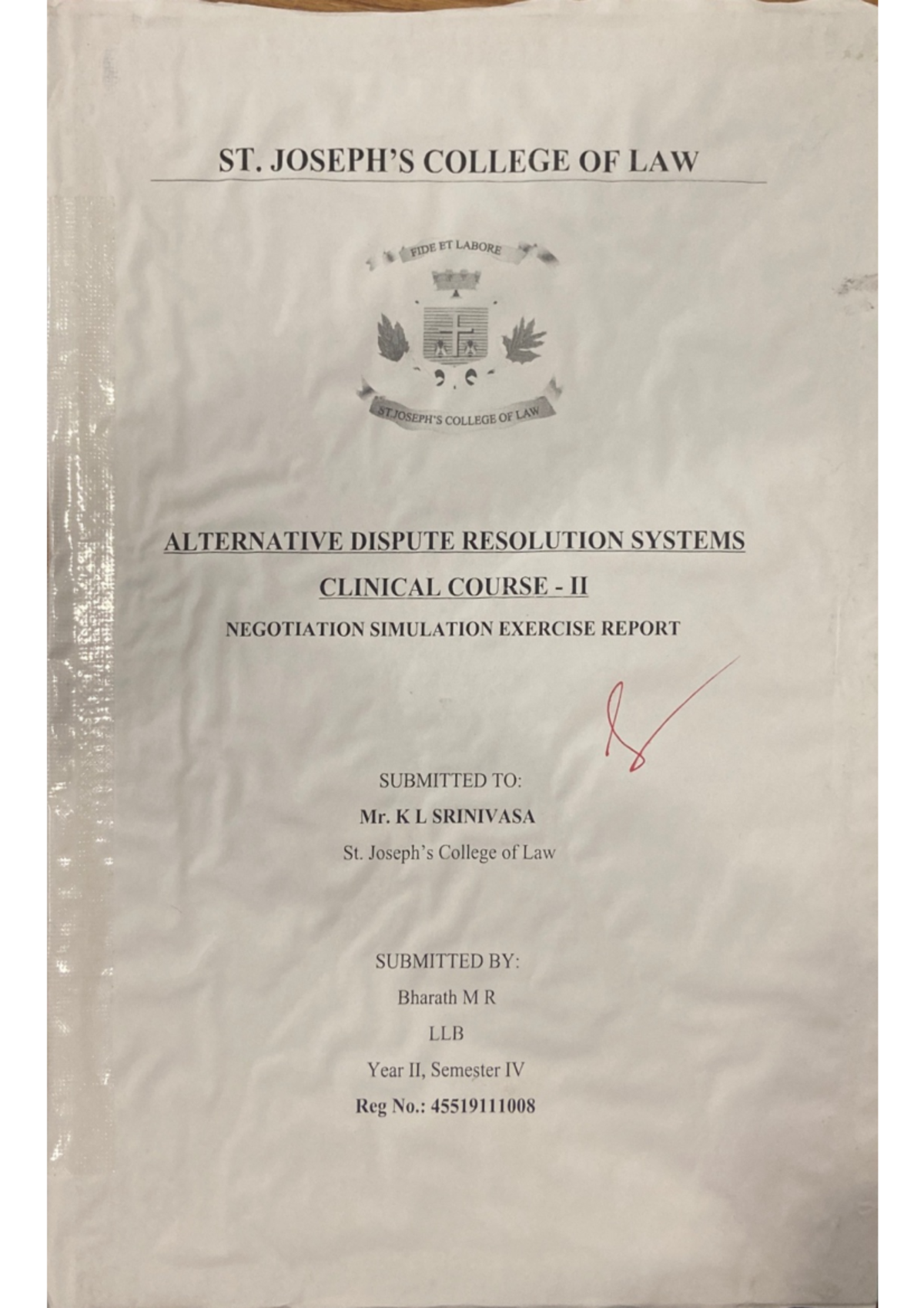 Negotiation Simulation Exercise Report - ST. COLLEGE OF LAW FIDE ET ...