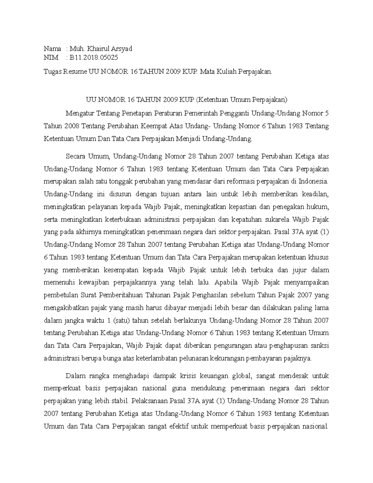 Resume UU 16 th 2009 Perpajakan - Nama : Muh. Khairul Arsyad NIM : B11 ...