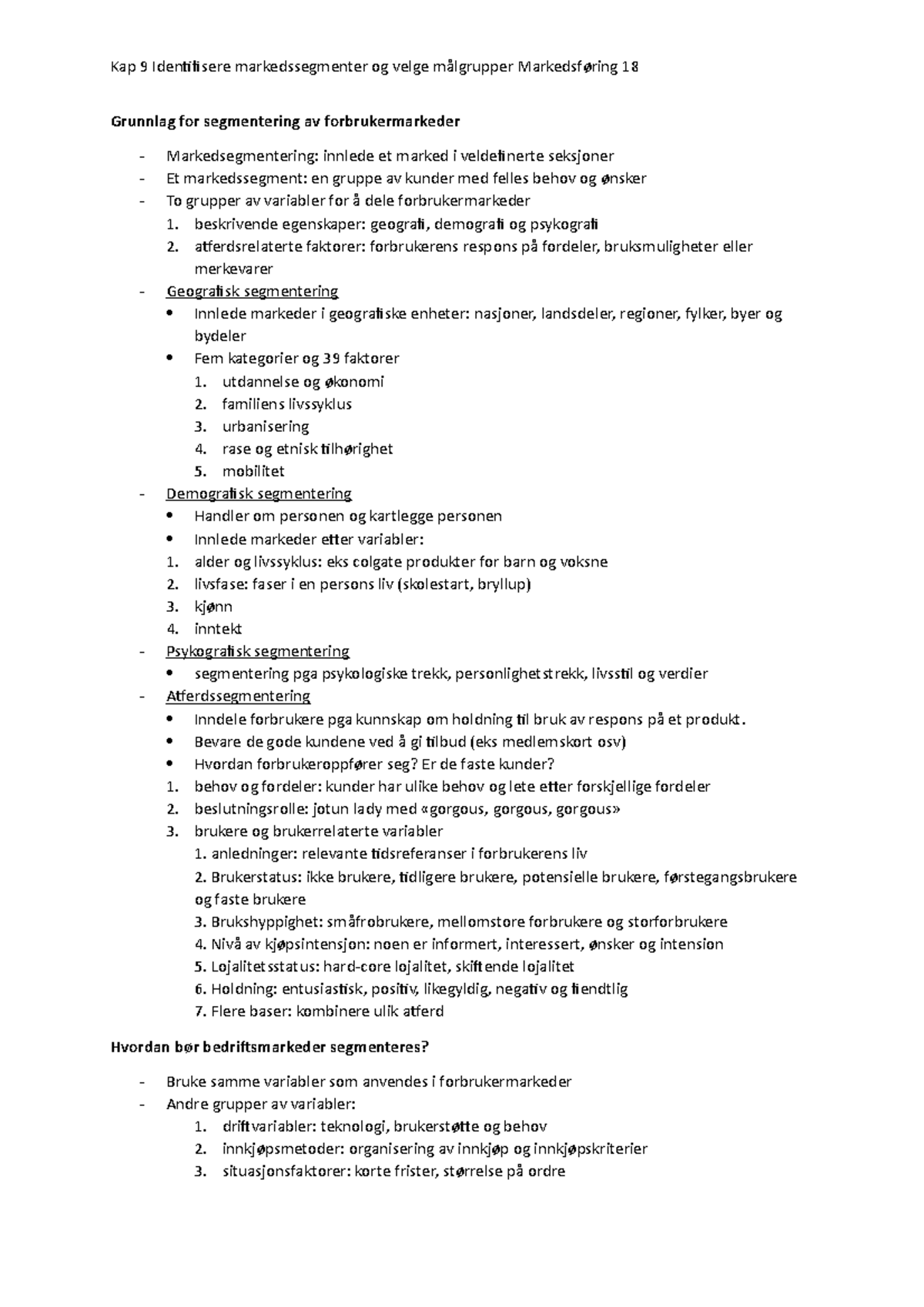 Kap 9 - Notater mot eksamen. - Kap 9 Ideniisere markedssegmenter og velge målgrupper ...