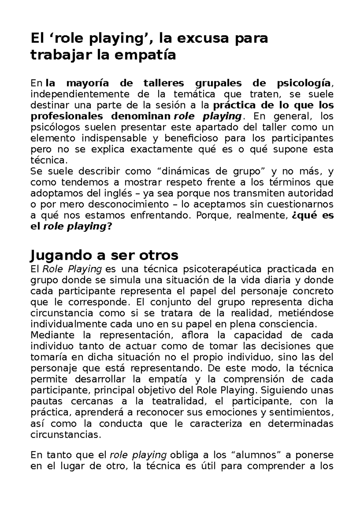 El Role Playing - El ‘role playing’, la excusa para trabajar la empatía ...