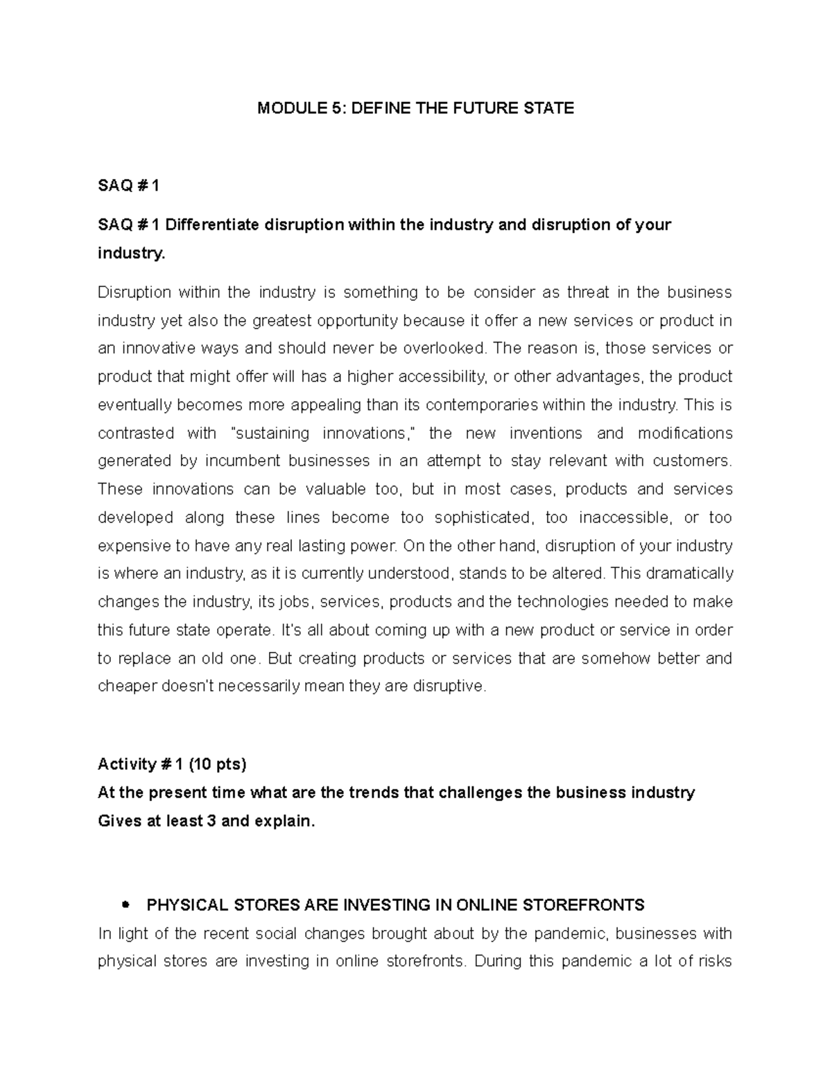 Define THE Future State - MODULE 5: DEFINE THE FUTURE STATE SAQ # 1 SAQ ...